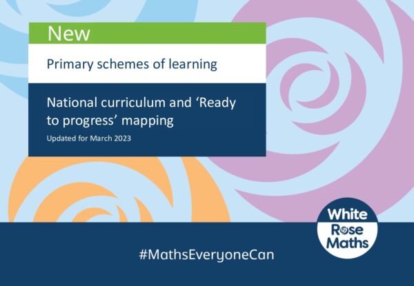 White Rose Maths National Curriculum and Ready to Progress Mapping ...